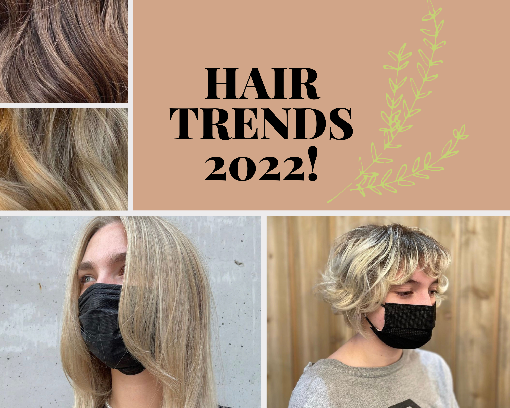 Hair Trends 2022